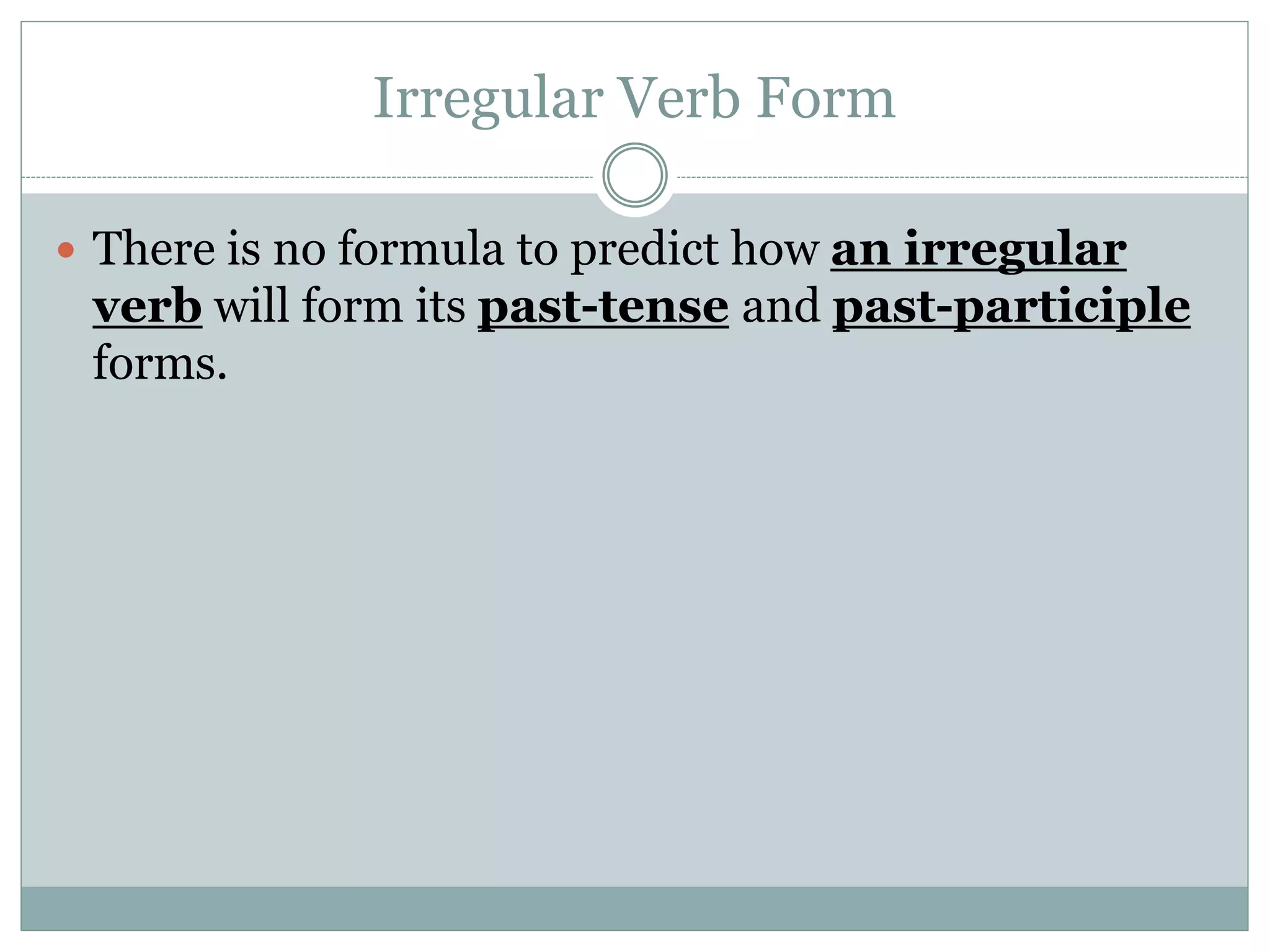 Regular and irregular verb forms | PPTX