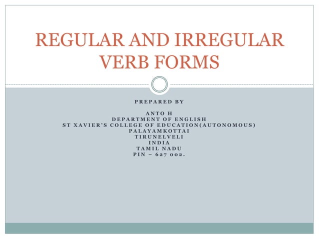 Regular and irregular verb forms | PPTX