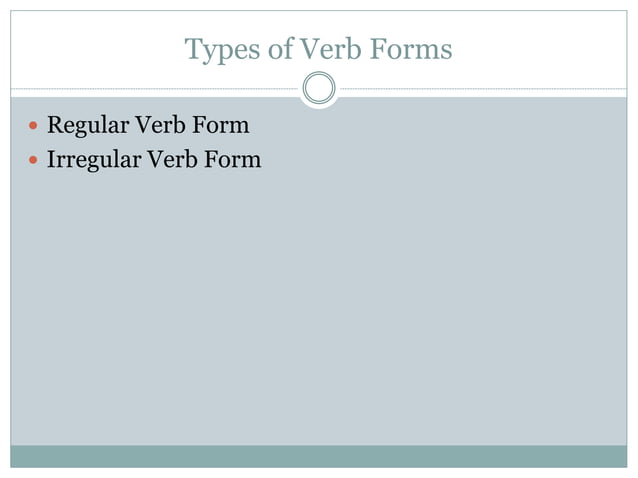 Regular and irregular verb forms | PPTX