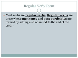 Regular and irregular verb forms | PPTX