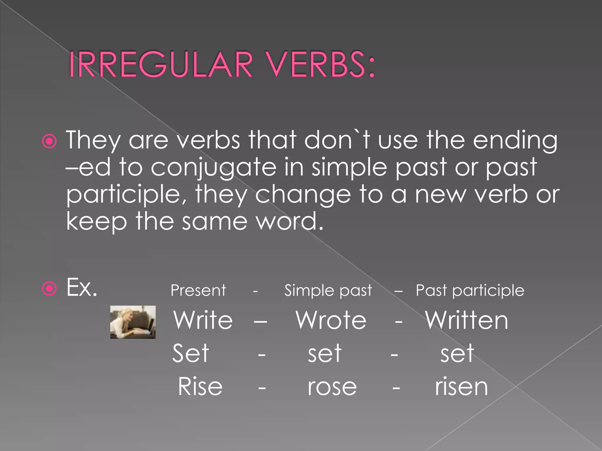 Regular and irregular verbs | PPTX