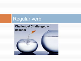 Regular and irregular verbs | PPTX