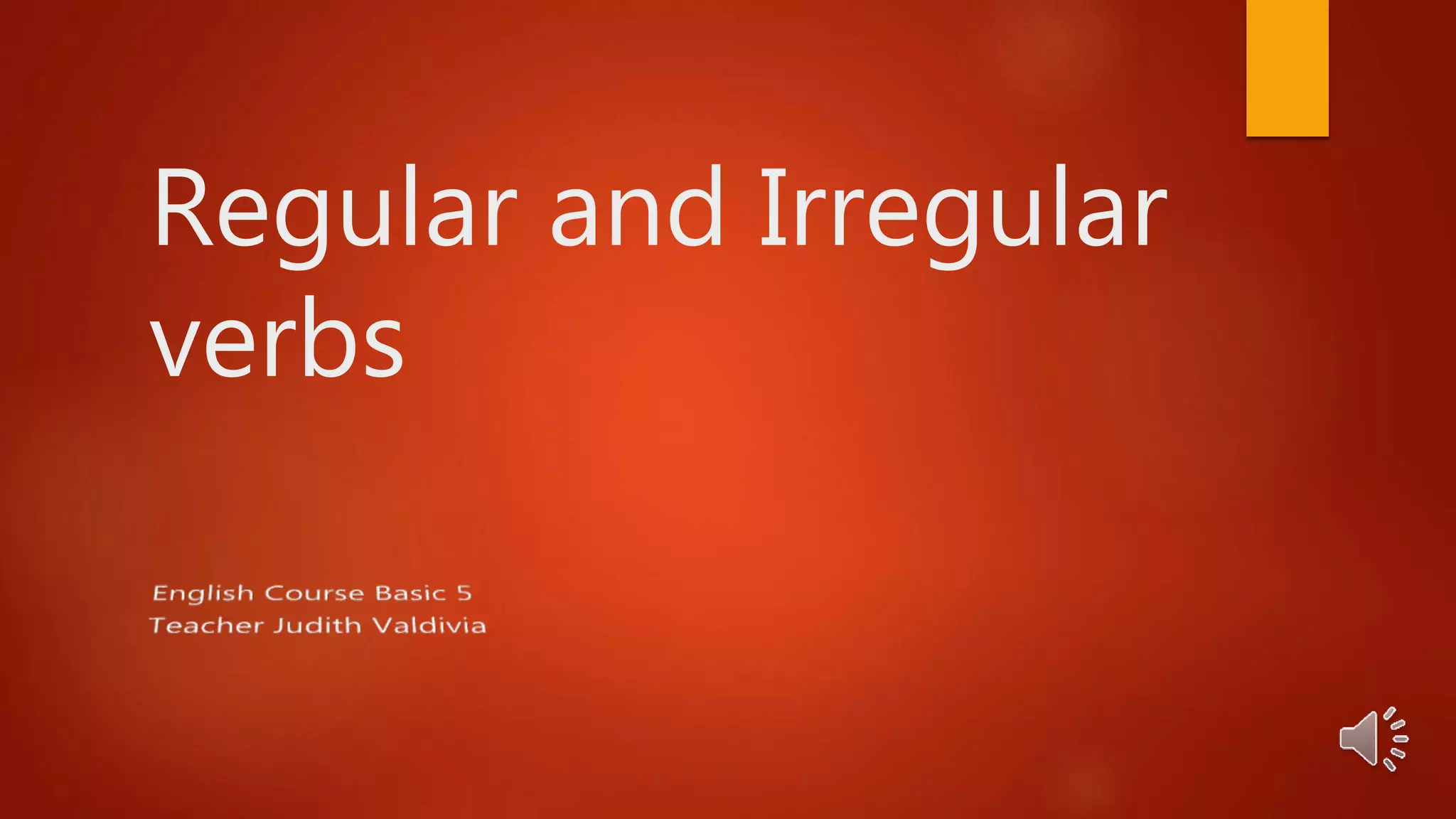 Regular and irregular verbs | PPTX