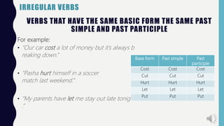 REGULAR AND IRREGULAR VERBS IN PRESENT SIMPLE.pptx