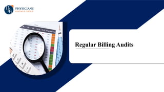 The Importance and Process of Regular Billing Audits | PPT