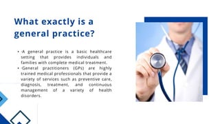 Regular Check-Ups with a General Practice are Vital for Your Health.pptx
