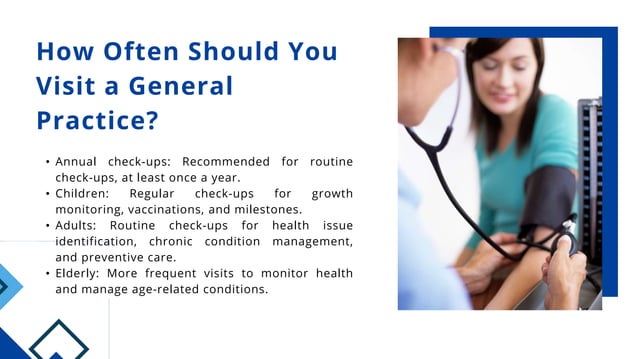 Regular Check-Ups with a General Practice are Vital for Your Health.pptx