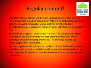 Regular content and feature articles! | PPTX