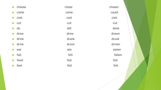 Regular e irregualr verbs | PPTX