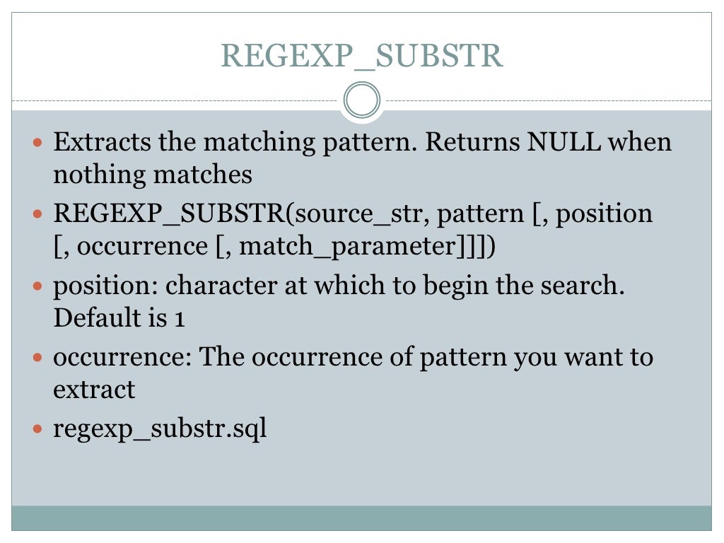 Regular expressions in oracle Regular expressions in oracle