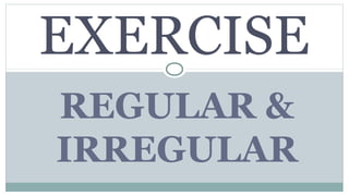REGULAR & IRREGULAR VERB | PPT