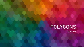 Regular polygons class eight Kerala syllabus | PPTX