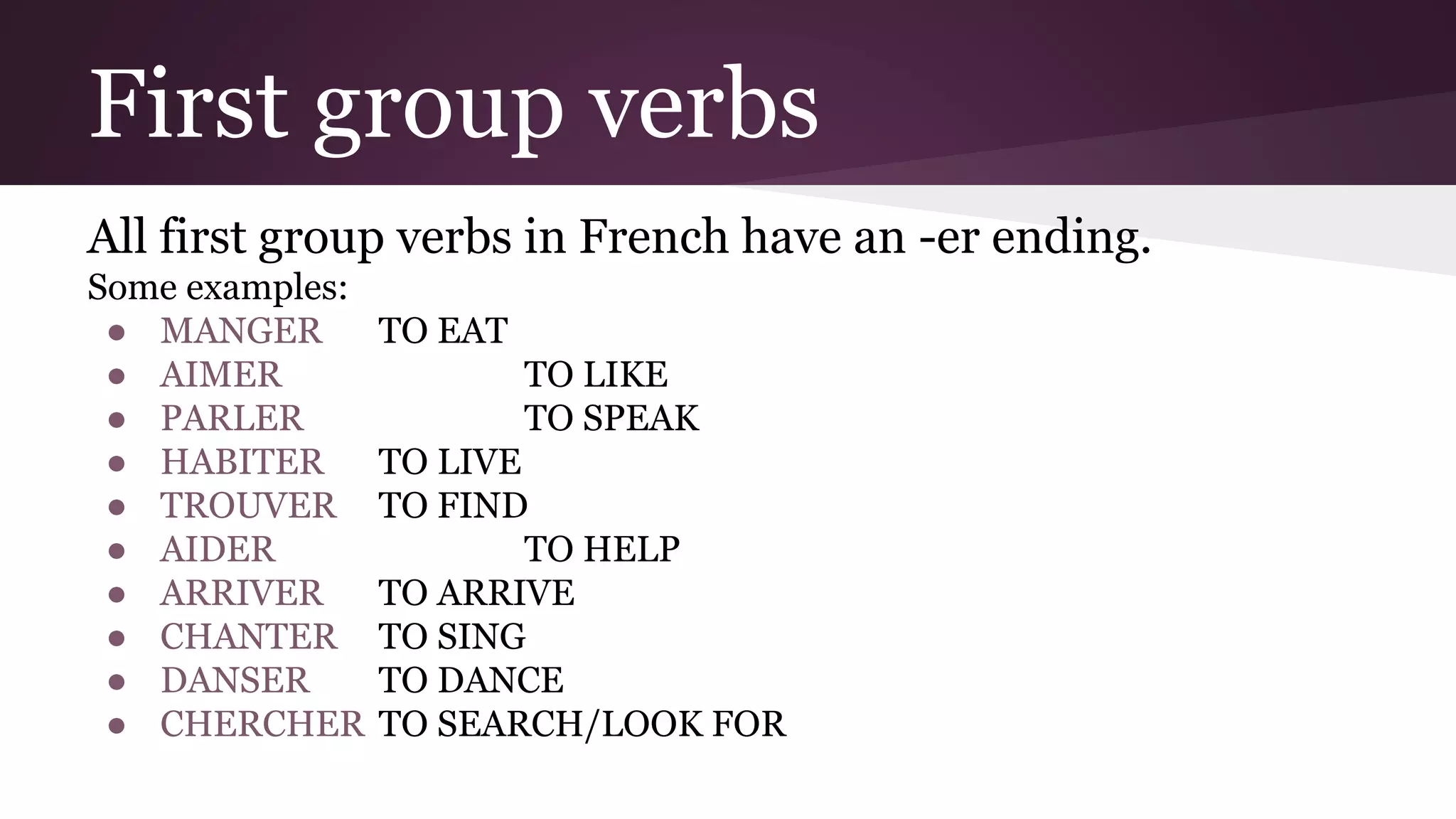 French regular verbs - first group (-er) (present tense) | PPTX