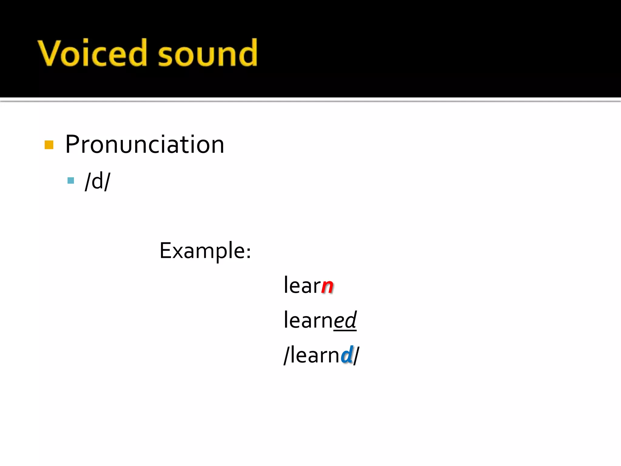 Regular verbs pronunciation | PPTX