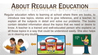 Regular vs online education | PPTX