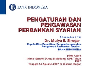 Regulasi Dan Pengawasan Perbankan Syariah | PPT