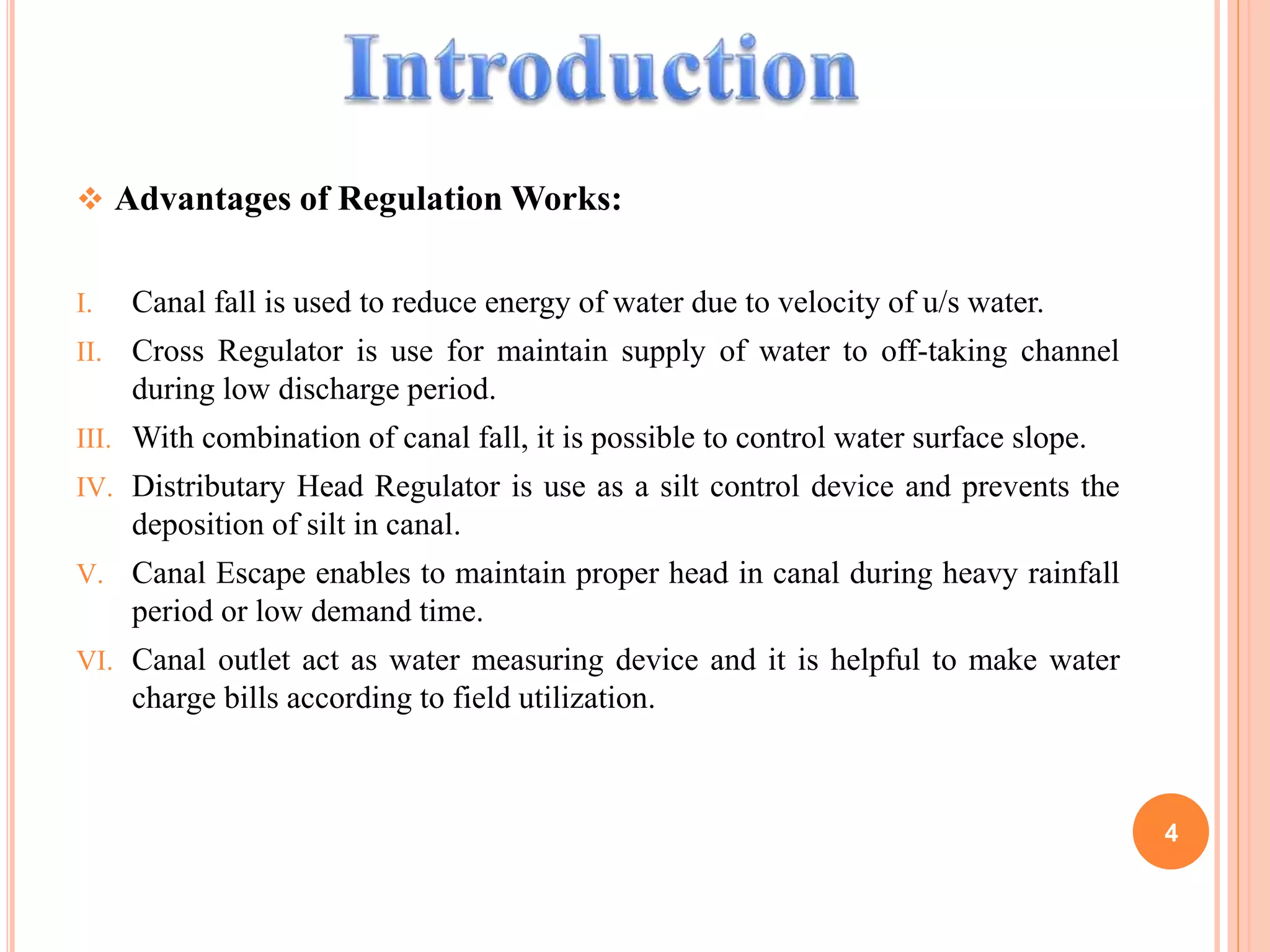 Regulating structure for canal flow | PPTX