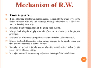 Regulating structure for canal flow | PPTX