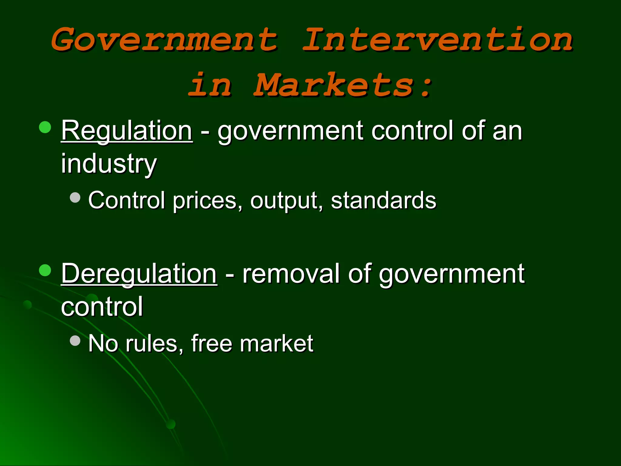 Regulation and deregulation | PPT