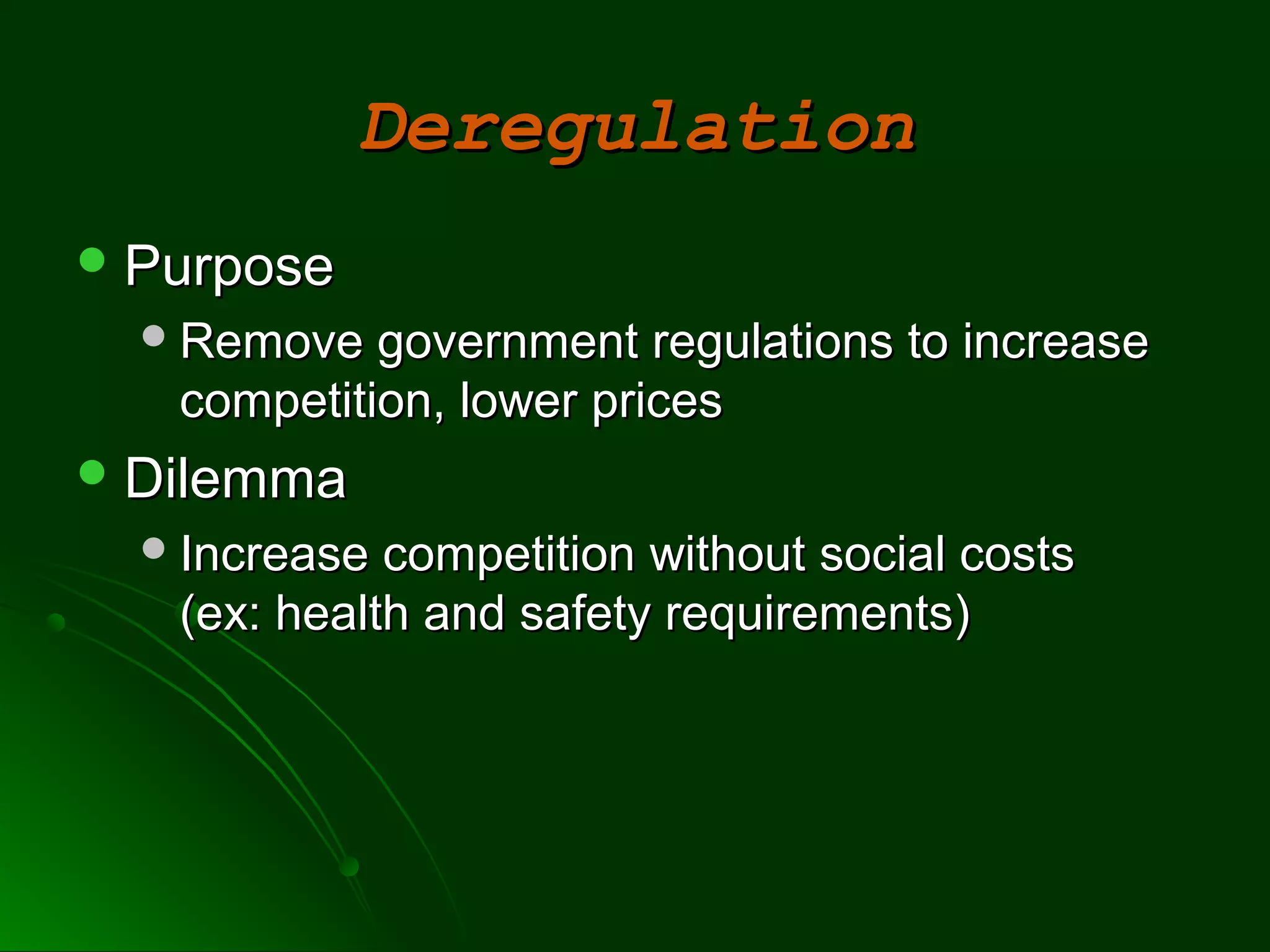Regulation and deregulation | PPT