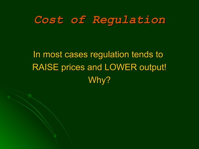 Regulation and deregulation | PPT