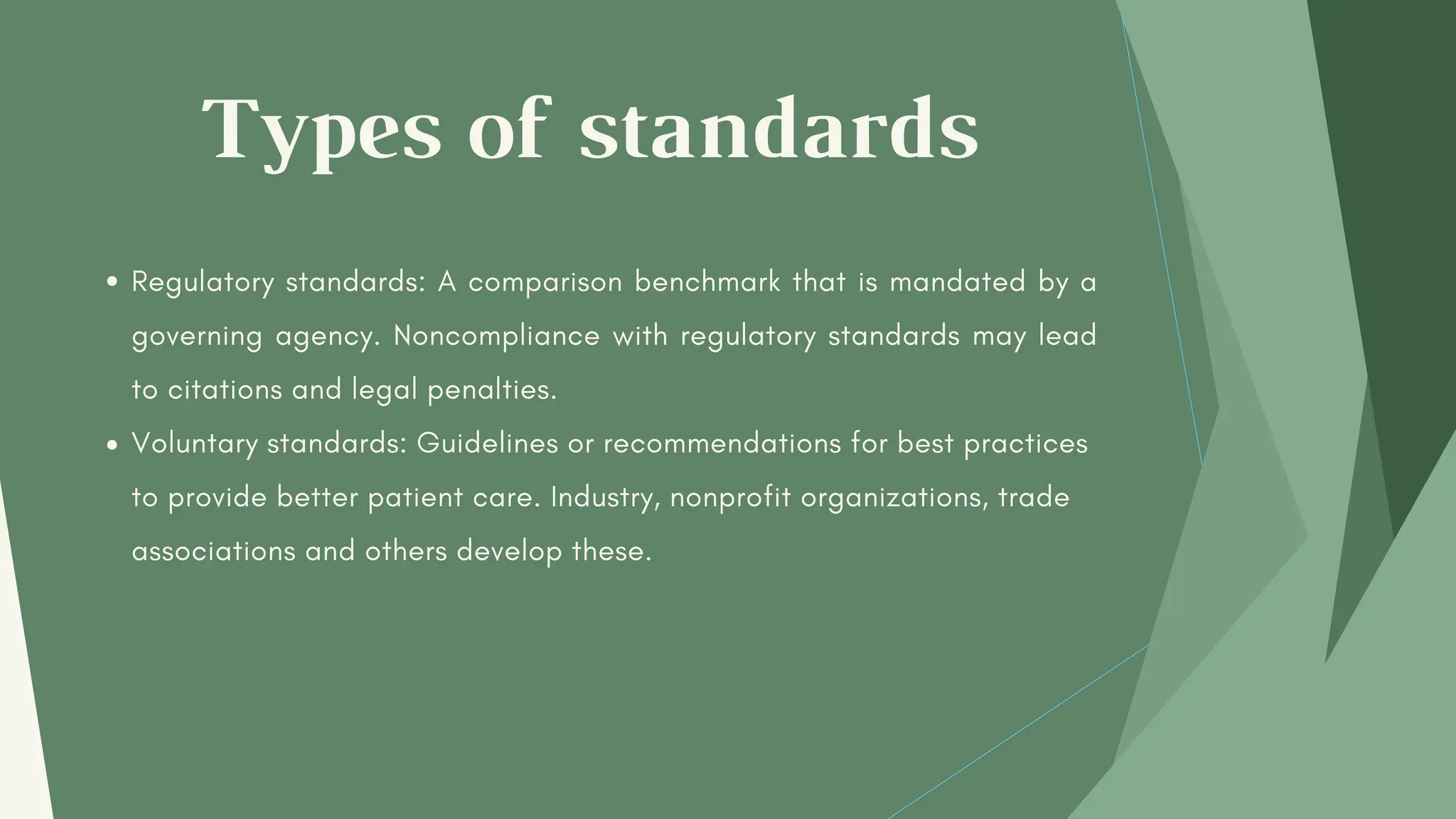 REGULATION AND STANDARDS .. Understand the difference between ...