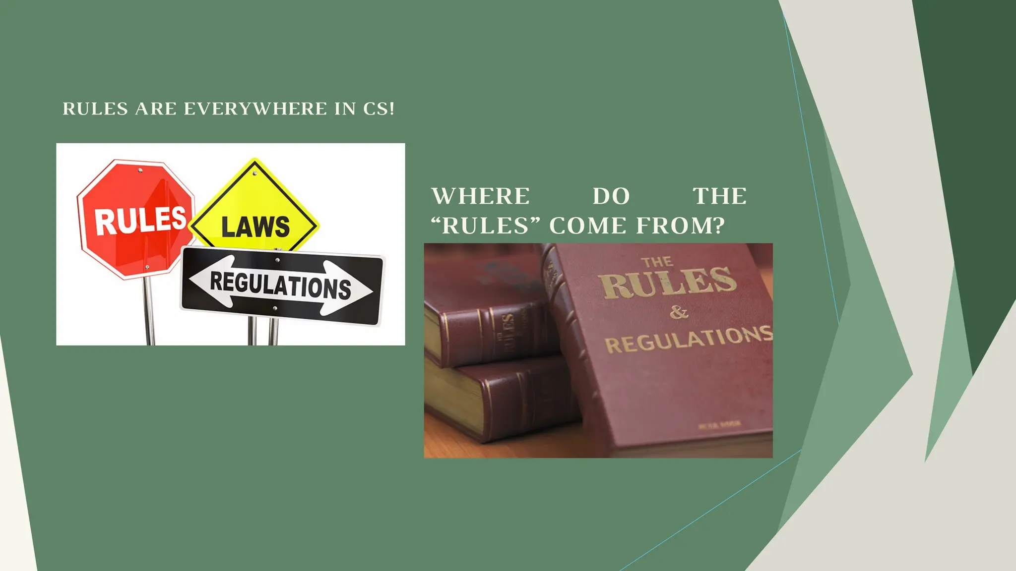 REGULATION AND STANDARDS .. Understand the difference between ...