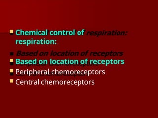 pulmonary physiology-Regulation Chemical control.pptx
