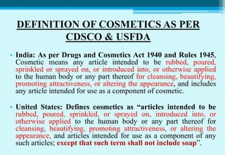 COMPARISON OF COSMETICS REGULATION BETWEEN USFDA VS CDSCO | PDF
