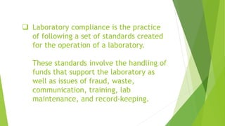 REGULATION COMPLIANCE FOR CLINICAL LABORATORY | PPTX