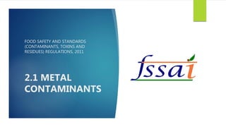 Regulations for Heavy Metals in Packaged Foods | PPTX