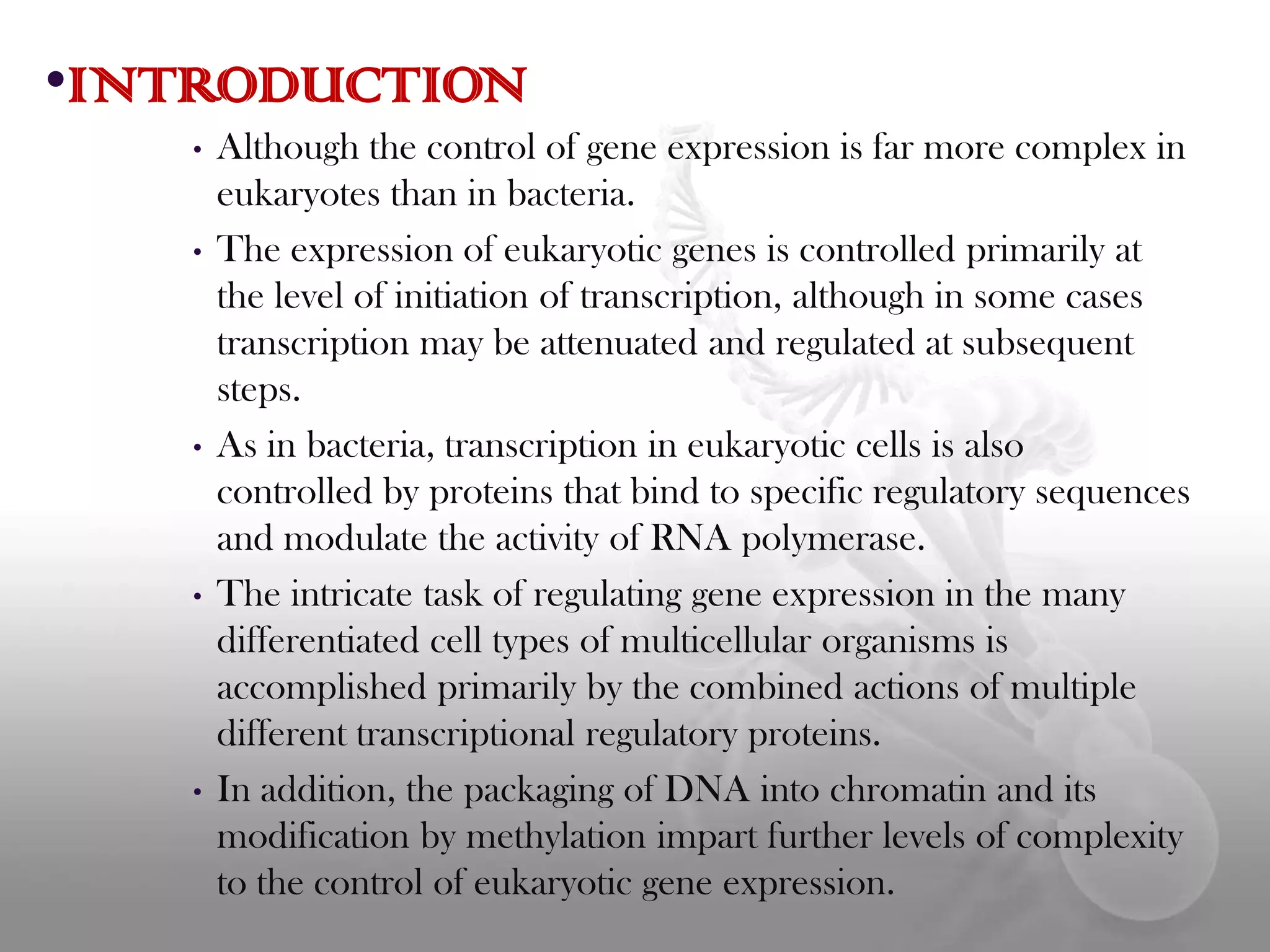Transcription Regulation in Eukaryotes | PPTX