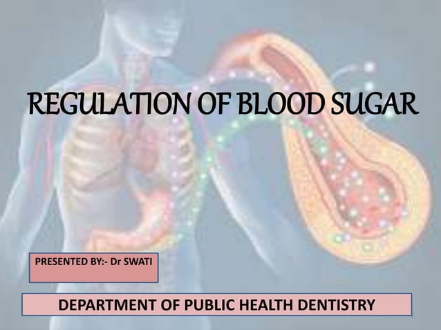 Regulation of blood sugar | PPT