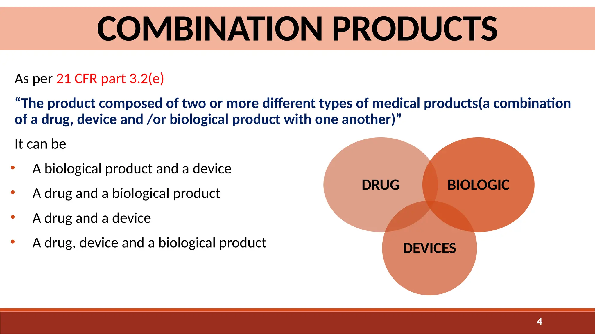 REGULATION OF COMBINATION PRODUCTS AND MEDICAL DEVICES.pptx
