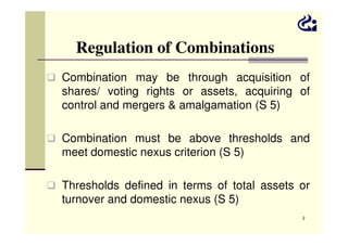 Regulation of combinations national workshop on competition law 2008 ...