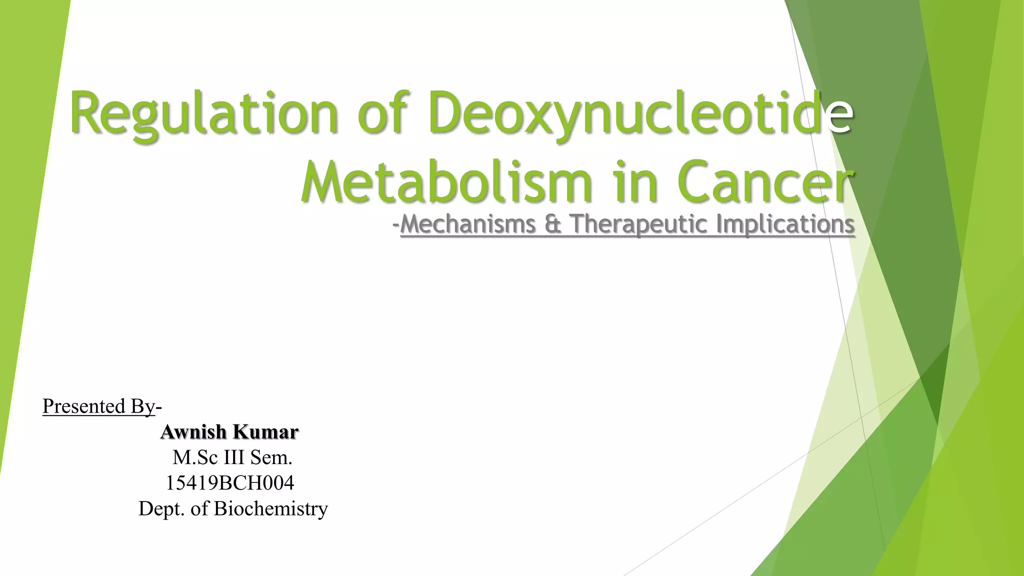 Regulation Of Deoxynucleotide Metabolism Pptx