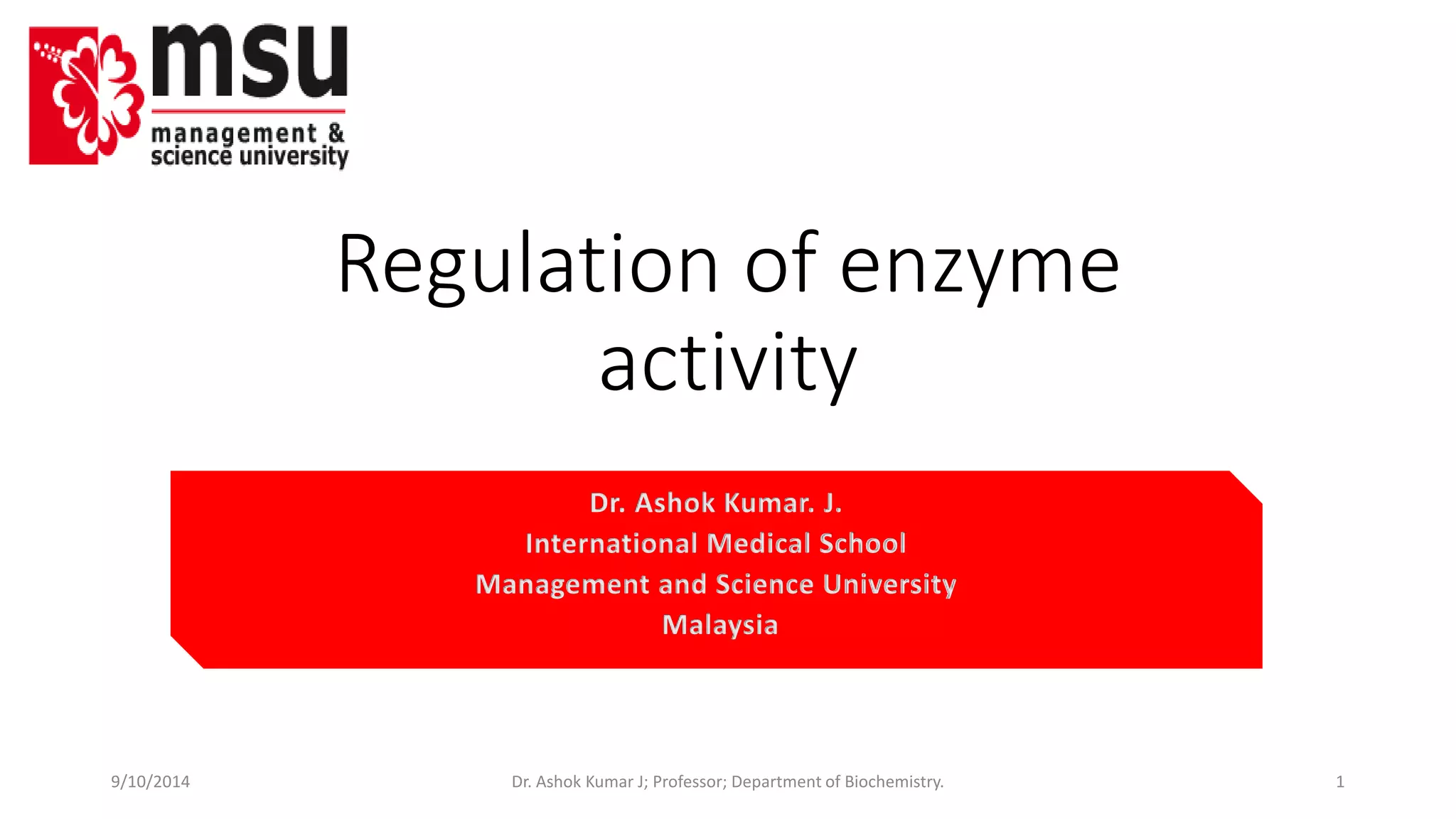 Regulation of enzyme activity | PPTX