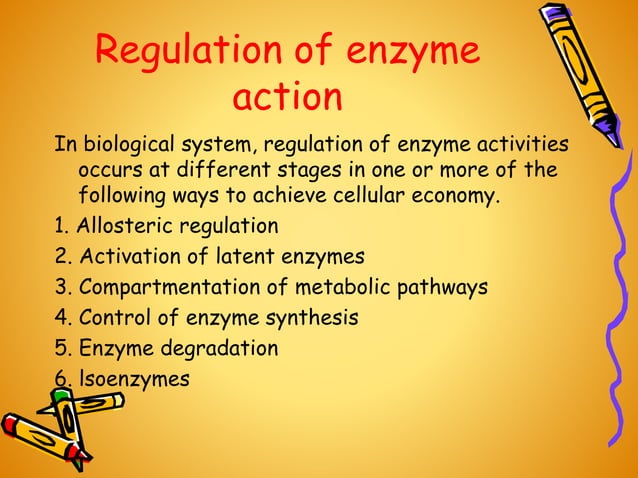 Regulation of enzyme action | PPTX