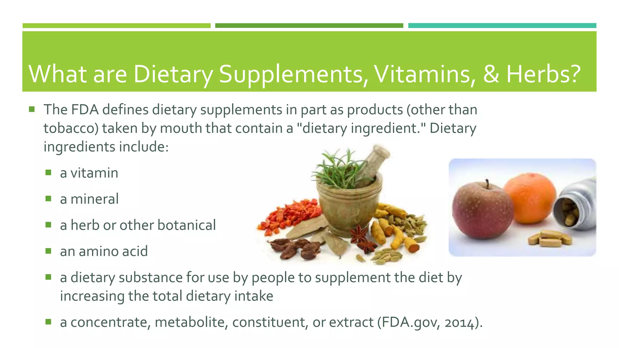 Regulation of food additive & regulation of dietary supplements in ...