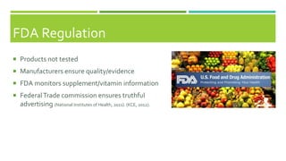Regulation of food additive & regulation of dietary supplements in ...