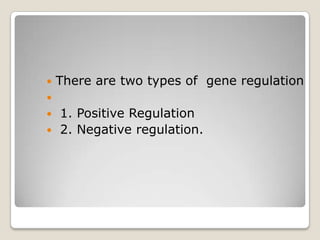 Regulation of gene expression | PPTX