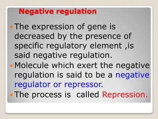 Regulation of gene expression | PPTX