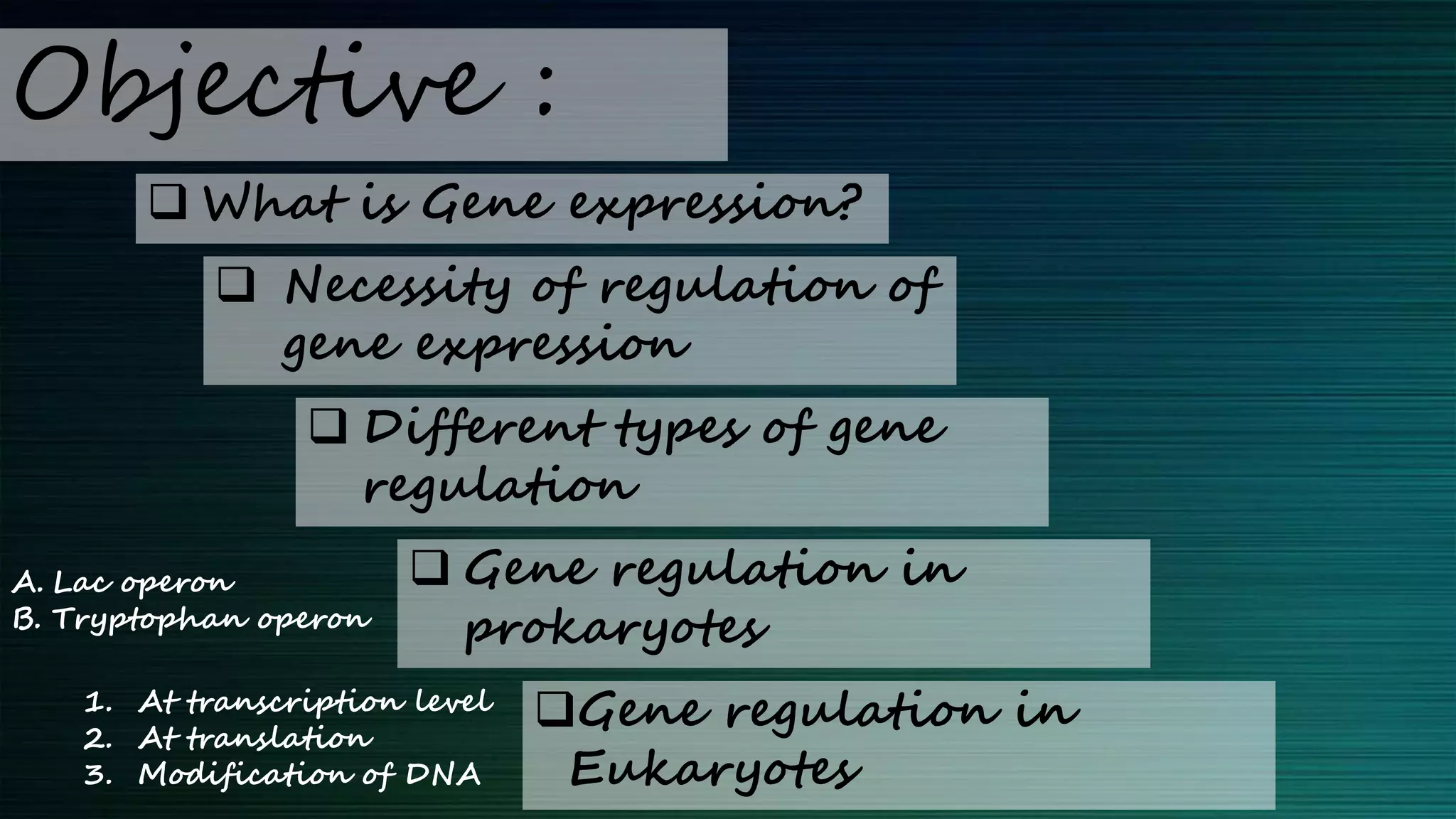Regulation of gene expression | PPTX