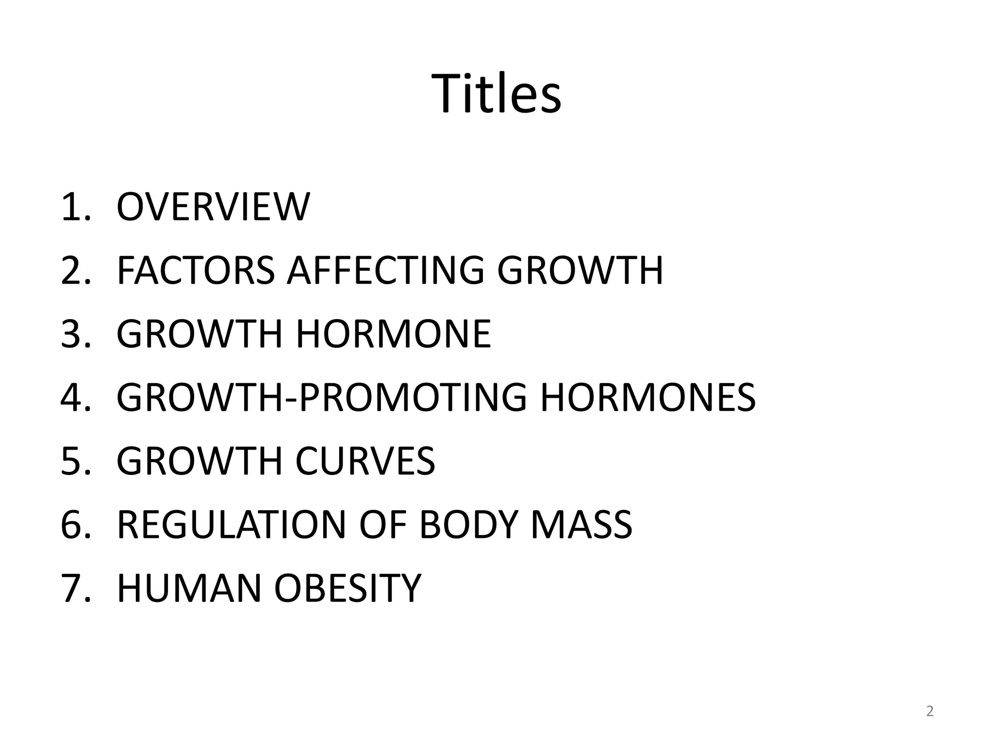 Regulation of growth and body mass | PPTX | Endocrine and Metabolic ...