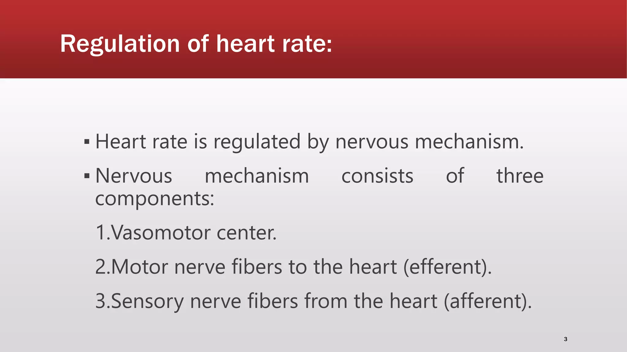 Regulation of heart rate | PPTX