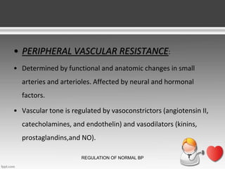 Regulation of normal blood pressure | PPTX