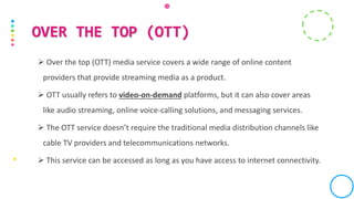 Regulation of OTT platforms | PPTX