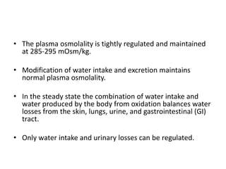 Regulation of plasma osmolality &siadh | PPTX