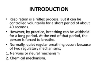 Regulation of respiration | PPTX