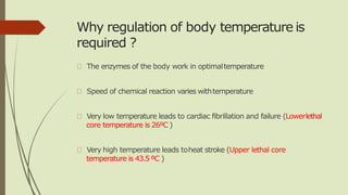 Regulation of temperaturembbsrana-170719115212.pptx